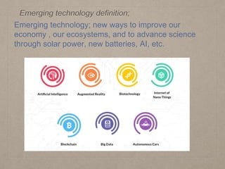 Emerging technology by Emily | PPT
