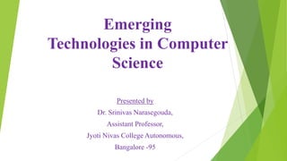 Advanced Technology In Computer Science