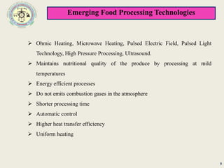 Emerging technologies in food processing | PPTX