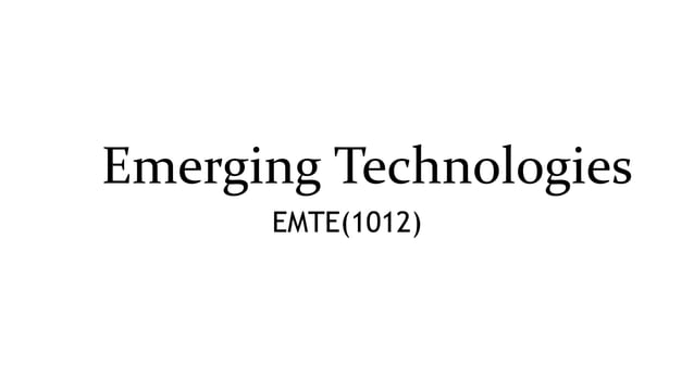 Emerging Technologies freshman c PPT.pptx