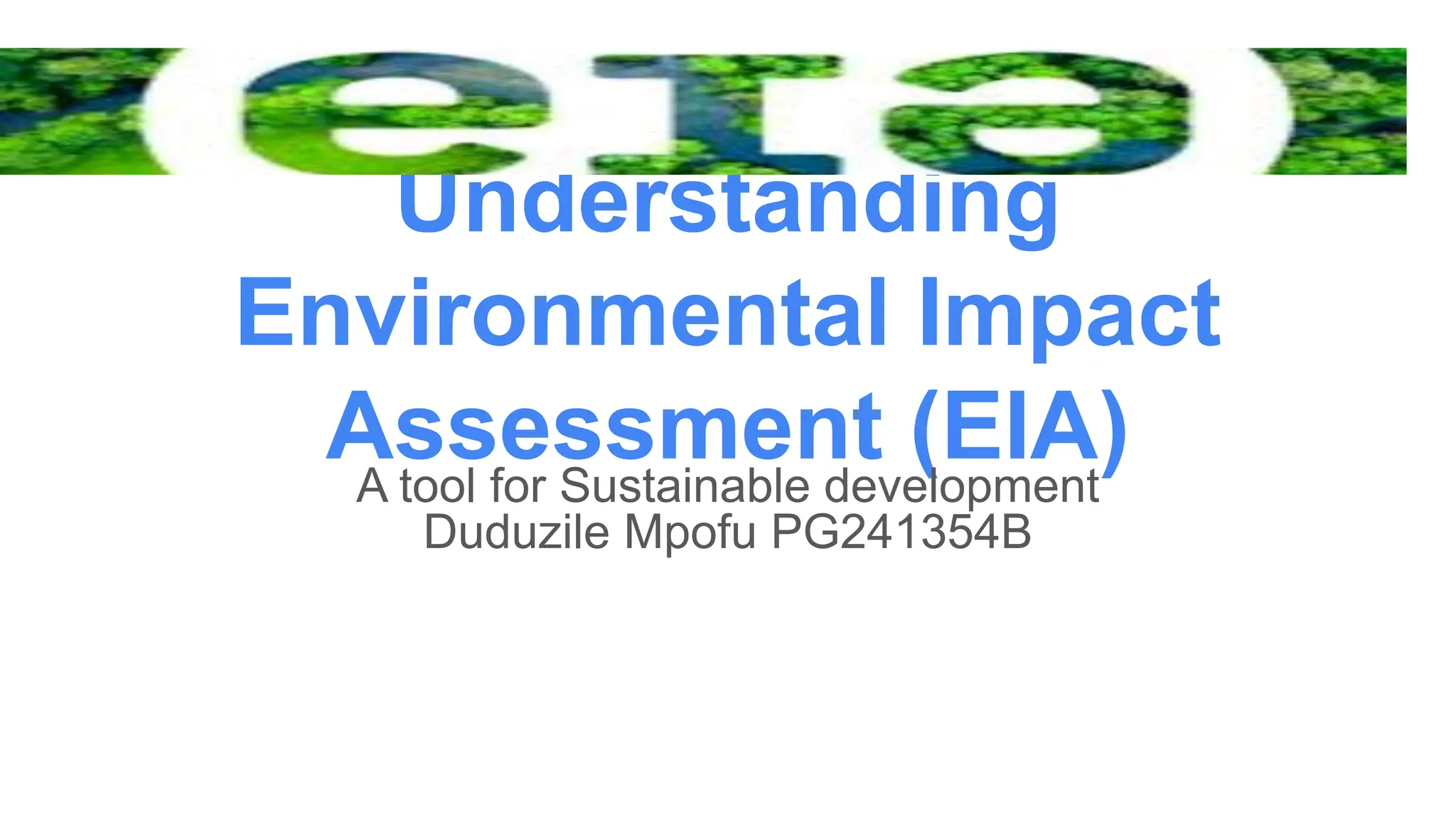 Understanding the Environmental Impact Assessment EIA | PDF