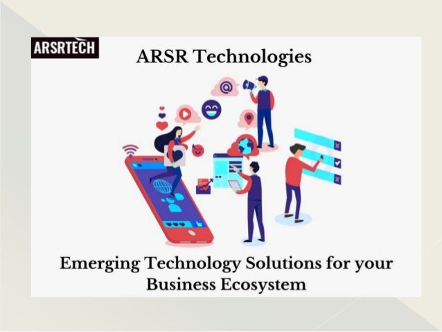 Emerging technology solutions for your business ecosystem | PPT