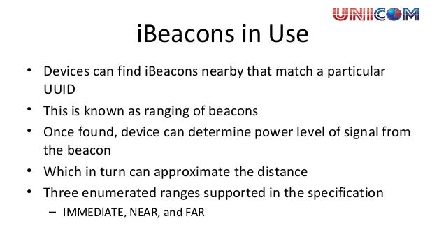 Developing Context Aware Applications With Ibeacons Technology