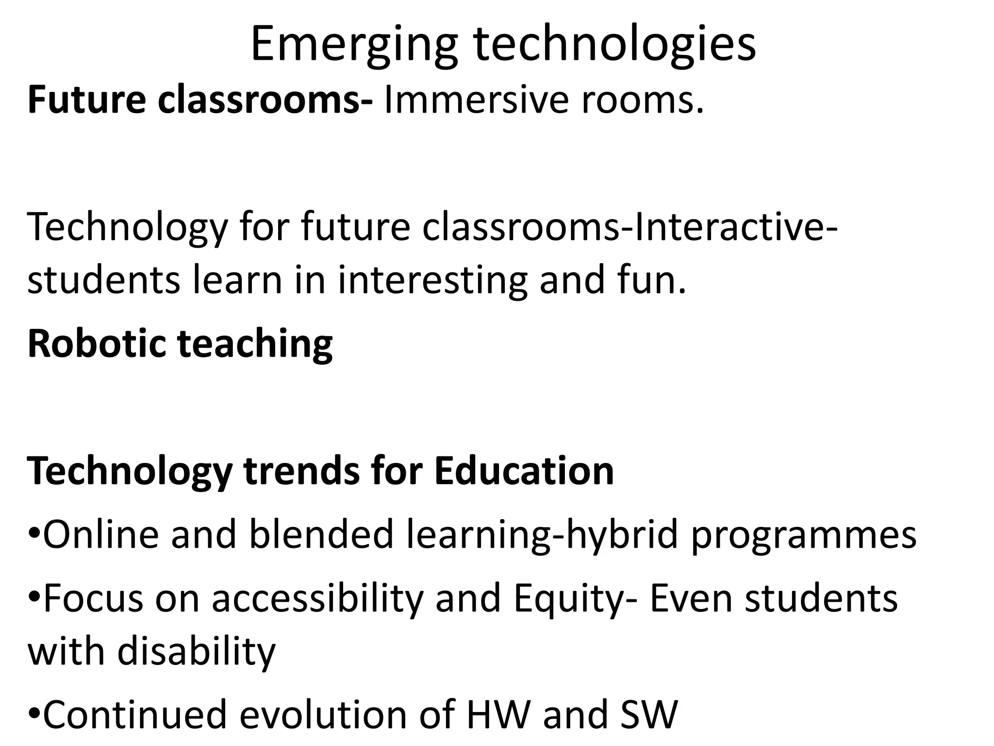 Emerging technology Trends and Education.ppt