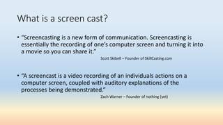 Emerging Tech: Screencasts | PPTX | Educational Assessment | Education