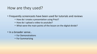 Emerging Tech: Screencasts | PPTX | Educational Assessment | Education