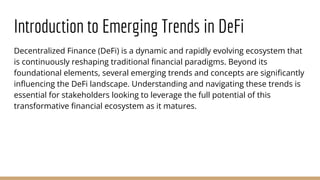 Emerging Trends and Key Concepts Shaping Decentralized Finance (DeFi) | PDF