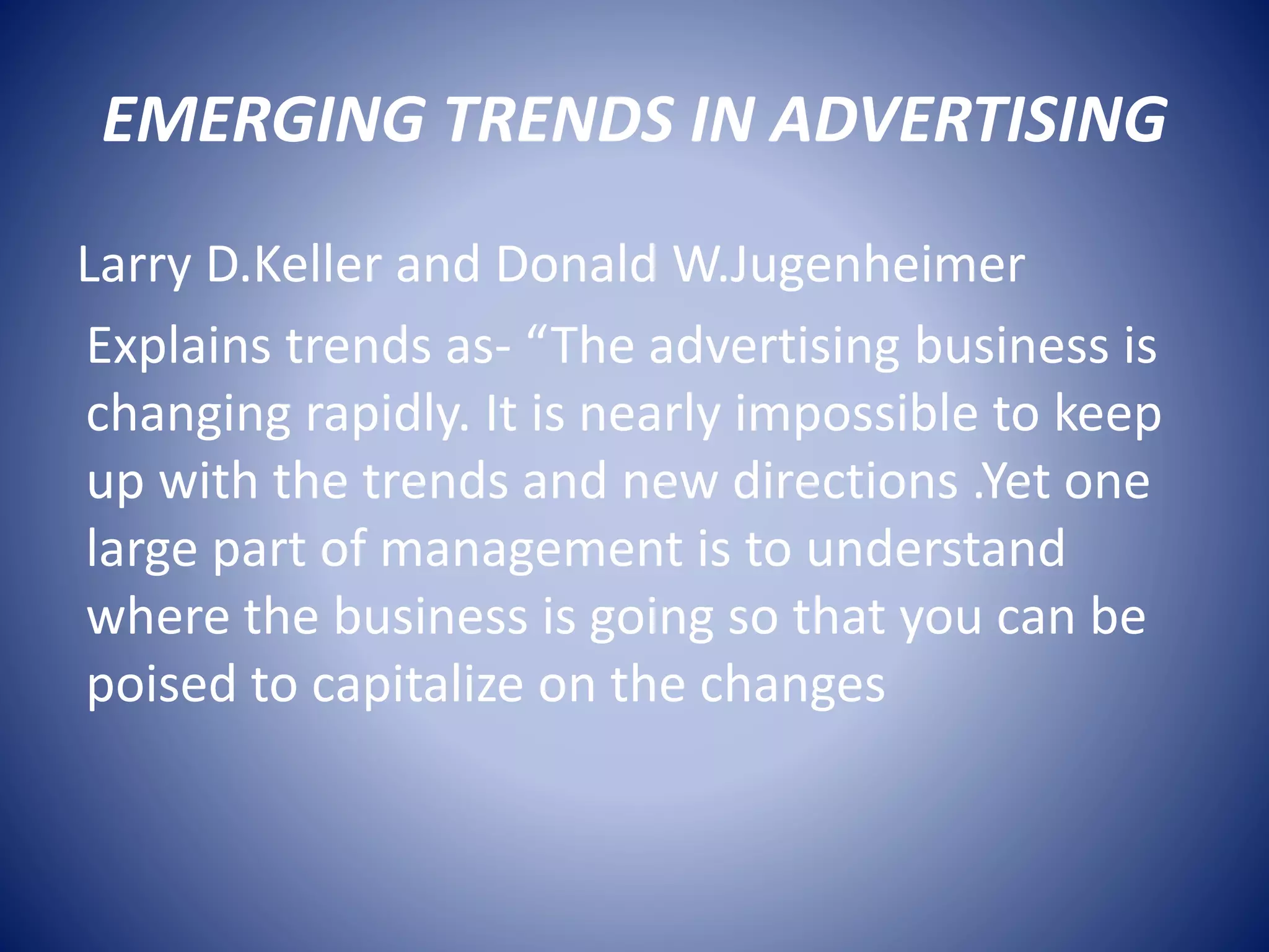 Emerging trends in advertisement | PPTX