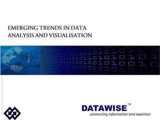 Emerging Trends In Data Analysis And Visualisation | PPT