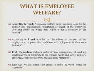 Emerging trends in employee and labour welfare in india | PPTX