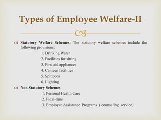 Emerging trends in employee and labour welfare in india | PPTX