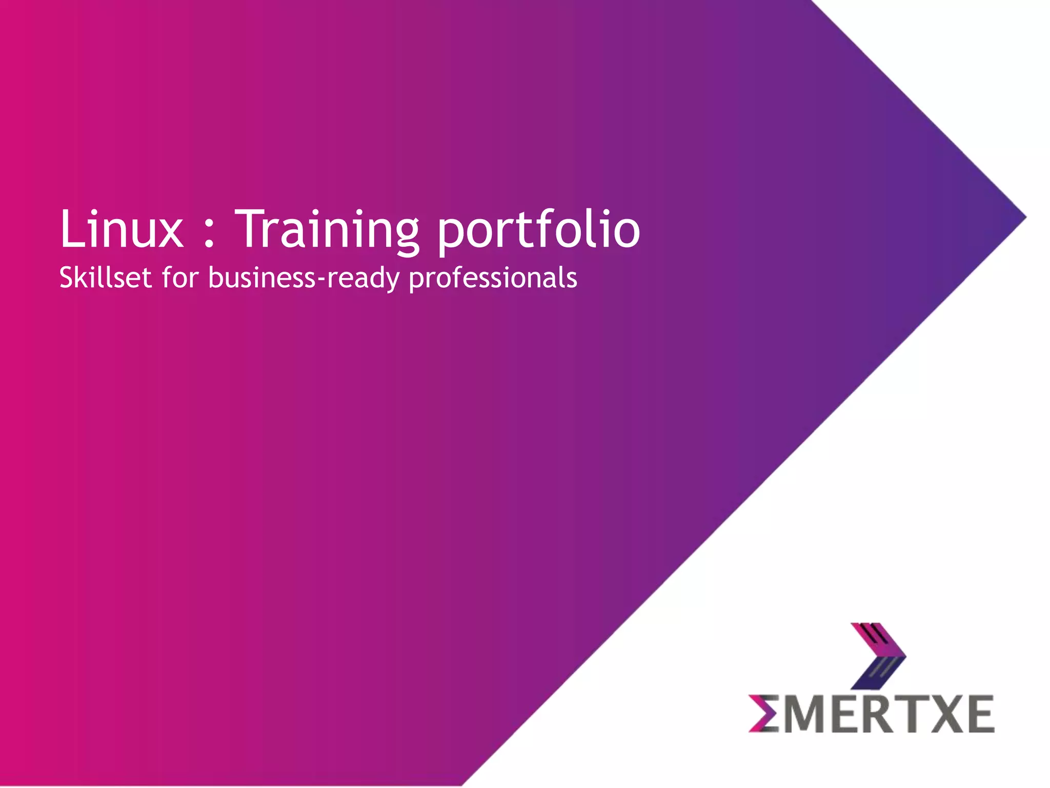 Emertxe : Linux training portfolio | PDF | Operating Systems | Computer ... Emertxe : Linux training portfolio | PDF | Operating Systems | Computer ...