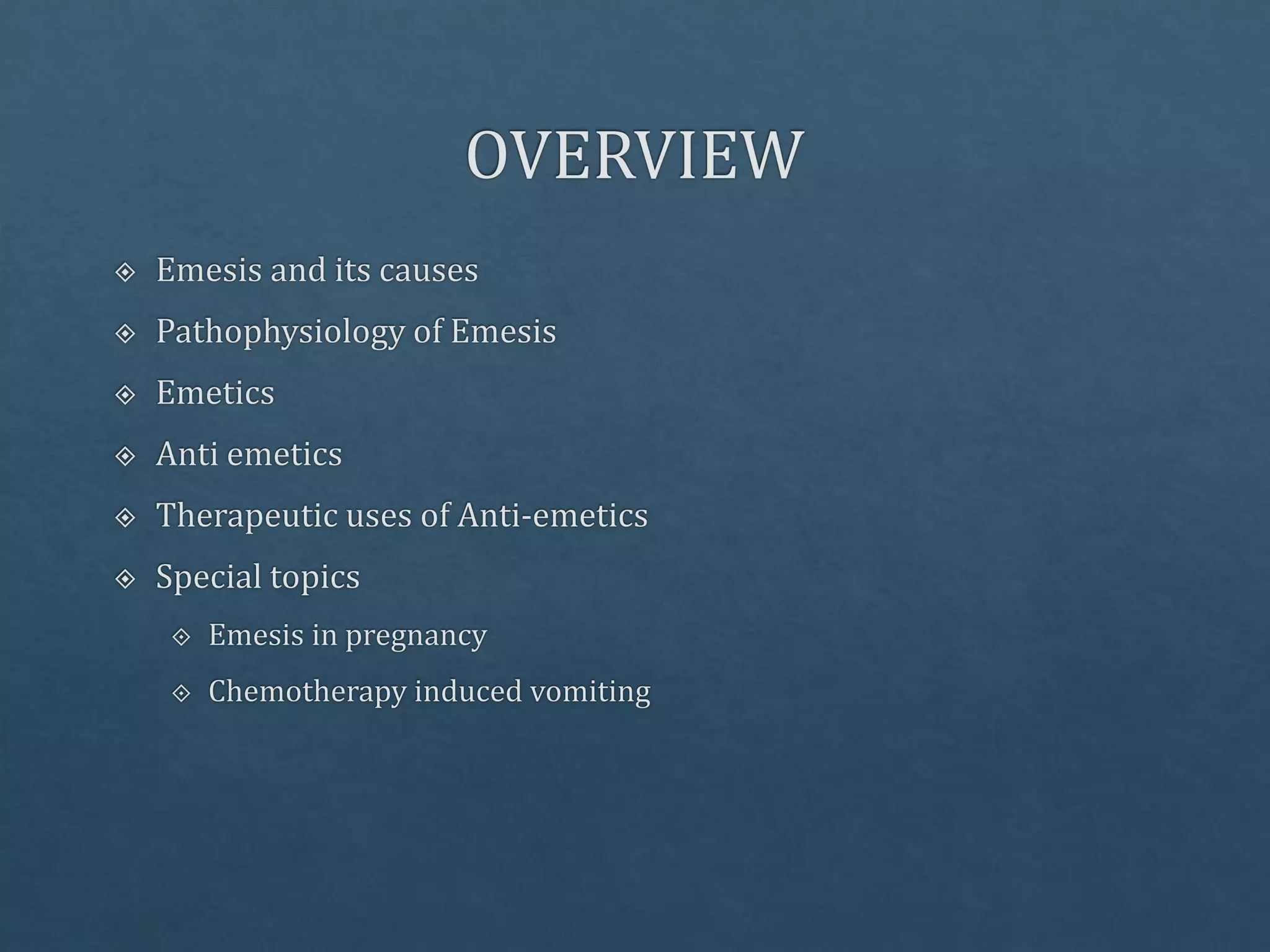 Emesis and anti emetic drugs | PPTX
