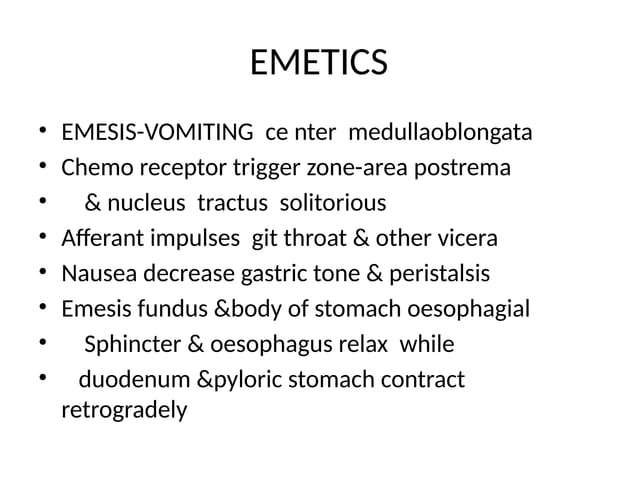PHARMACOLOGY OF EMETIC AND ANTI EMETIC DRUGS .pptx