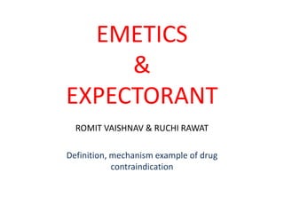 Emetics and expectorant | PPT