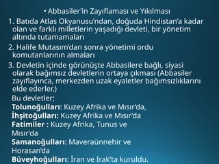 Emeviler-Abbasiler.pptx dassadasasdsadasd | PPTX
