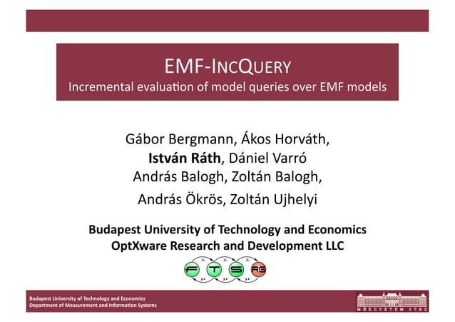 Emf Incquery Incremental Evaluation Of Model Queries Over Emf Models Ppt