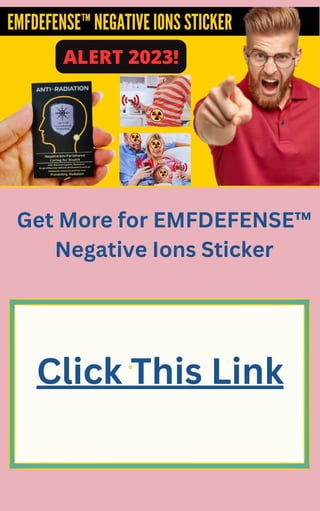 EMFDEFENSE™ Negative Ions Sticker.pdf | Indoor Environmental Quality ...