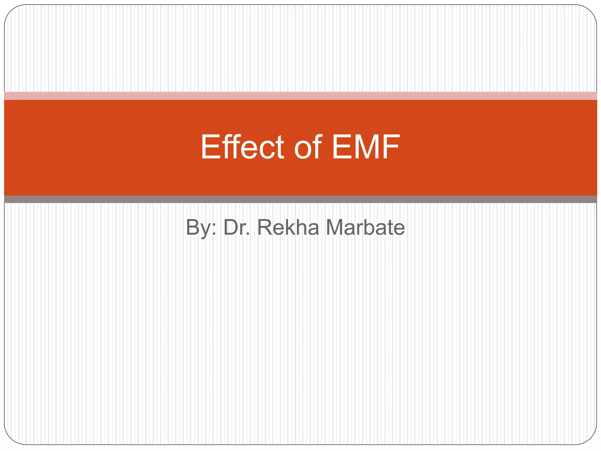 Emf effect | PPTX