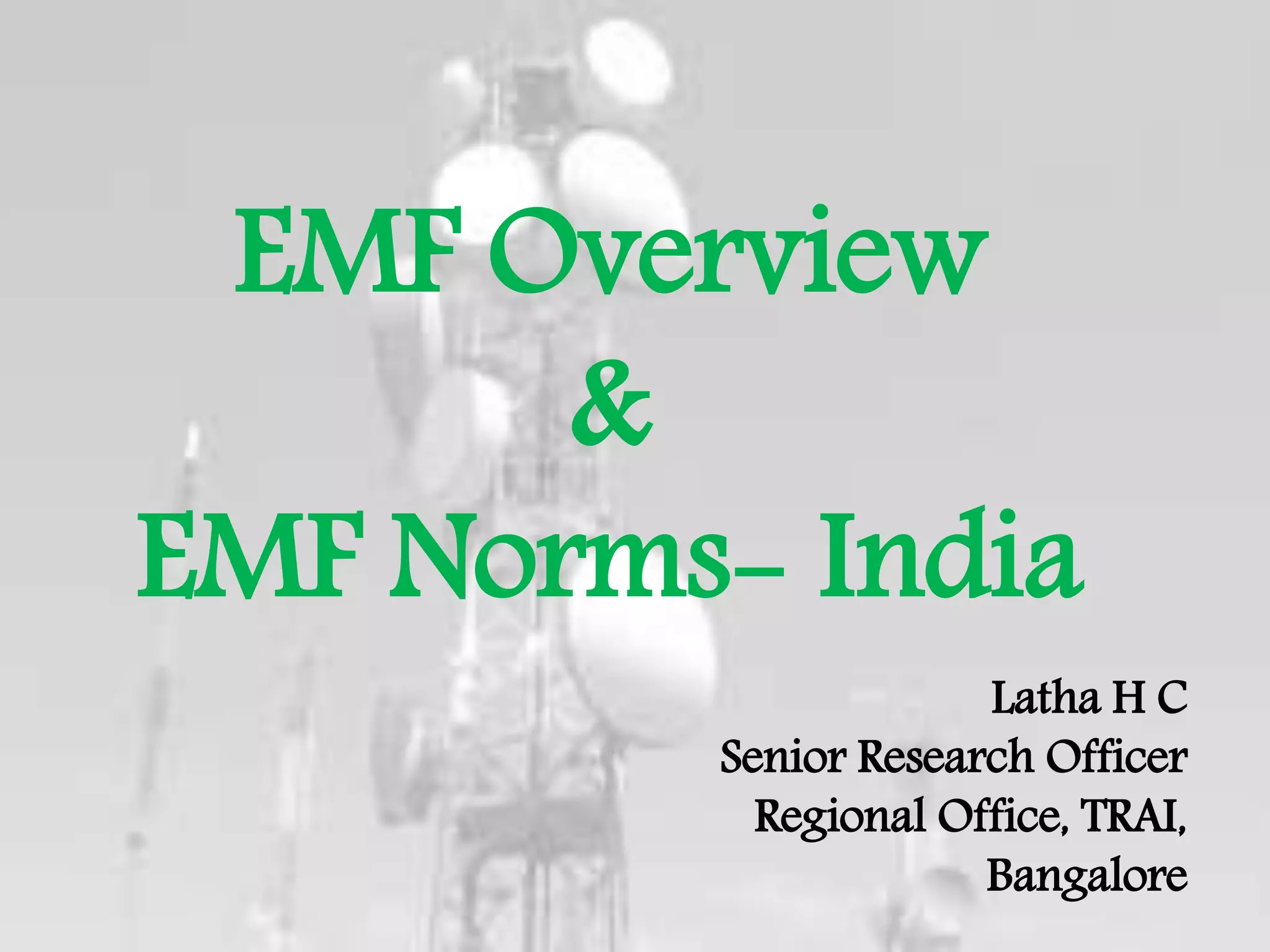 Emf Overview and EMF norms in India | PPTX
