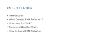 Emf pollution ppt | PPTX