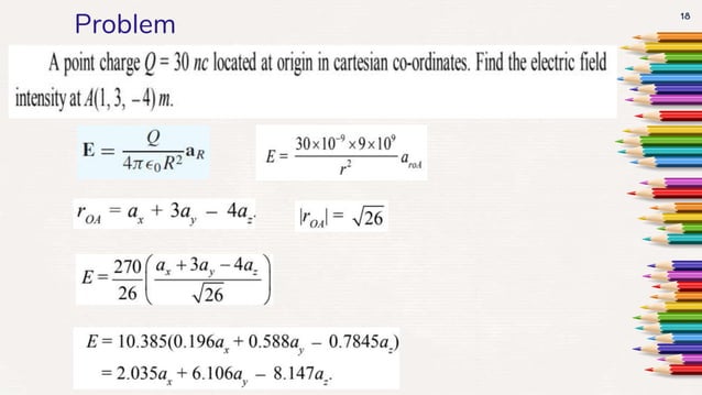 ELECTROSTATICS:Coulomb's law, Electric field & problems | PPTX