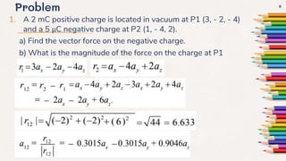 ELECTROSTATICS:Coulomb's law, Electric field & problems | PPTX