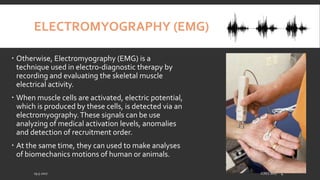 Electromyography (EMG) | PPTX | Computer Peripherals | Computing