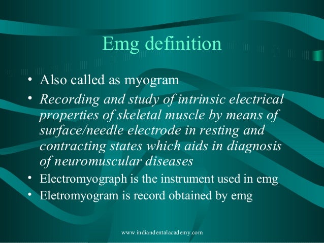 Emg (2) /certified fixed orthodontic courses by Indian dental academy