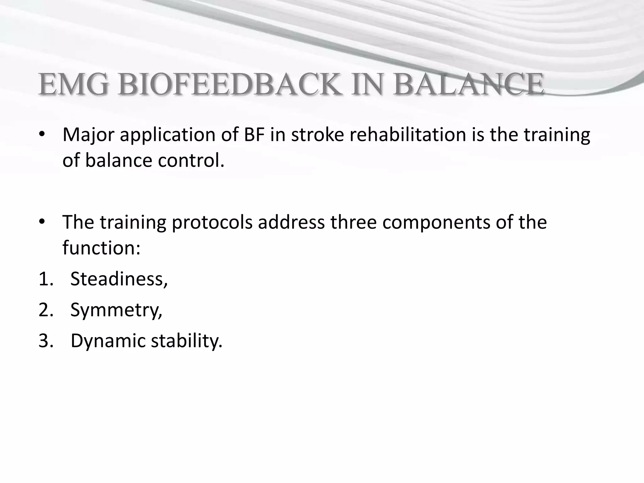 Emg biofeedback in neurological diseases | PPTX