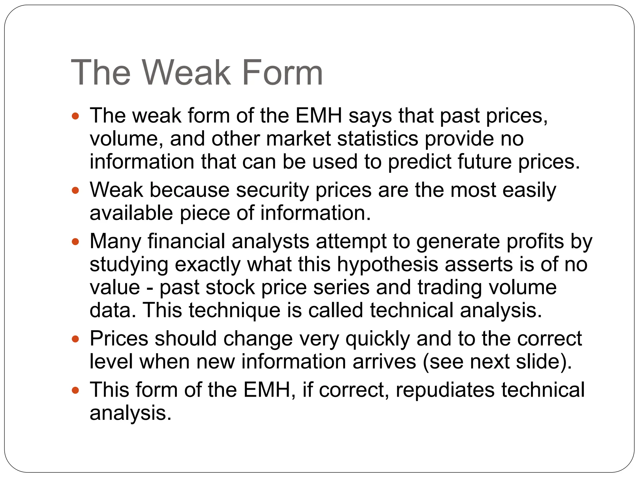 Efficient market Hypothesis that explains the Capital asset pricing ...