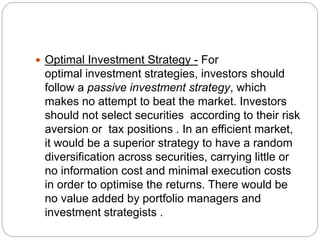 Efficient market Hypothesis that explains the Capital asset pricing ...