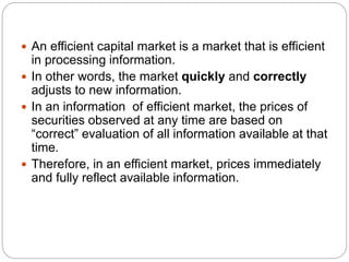 Efficient market Hypothesis that explains the Capital asset pricing ...