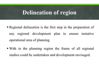 Types and delineation of regions ppt | PPTX