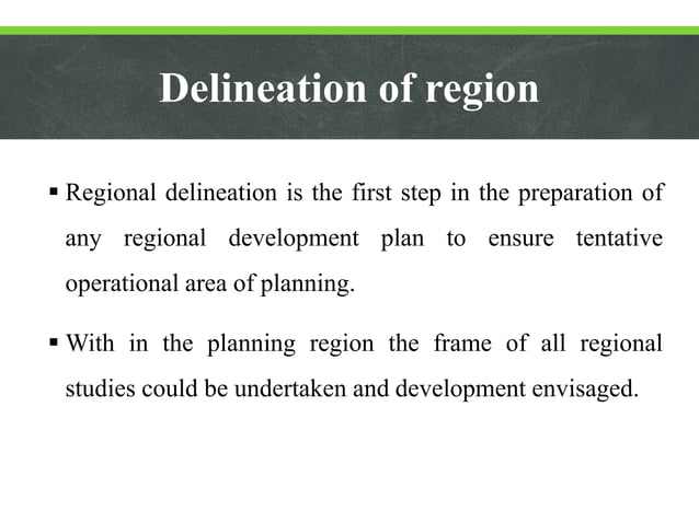 Types and delineation of regions ppt | PPT