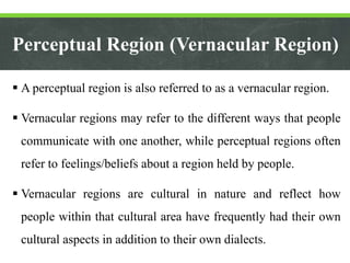 Vernacular Region