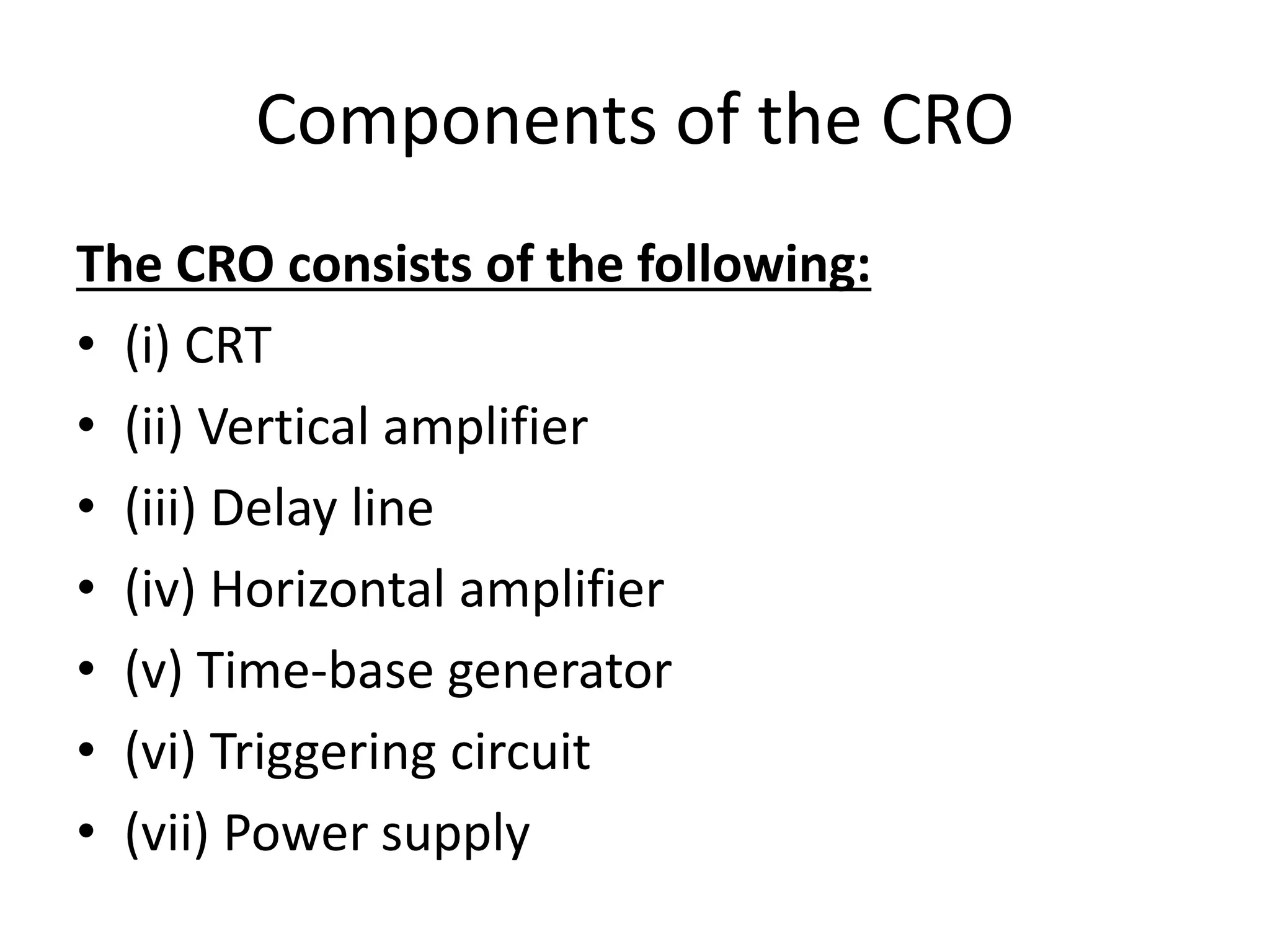 Cathode Ray Oscilloscope | PPTX