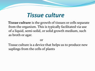 Tissue culture | PPT