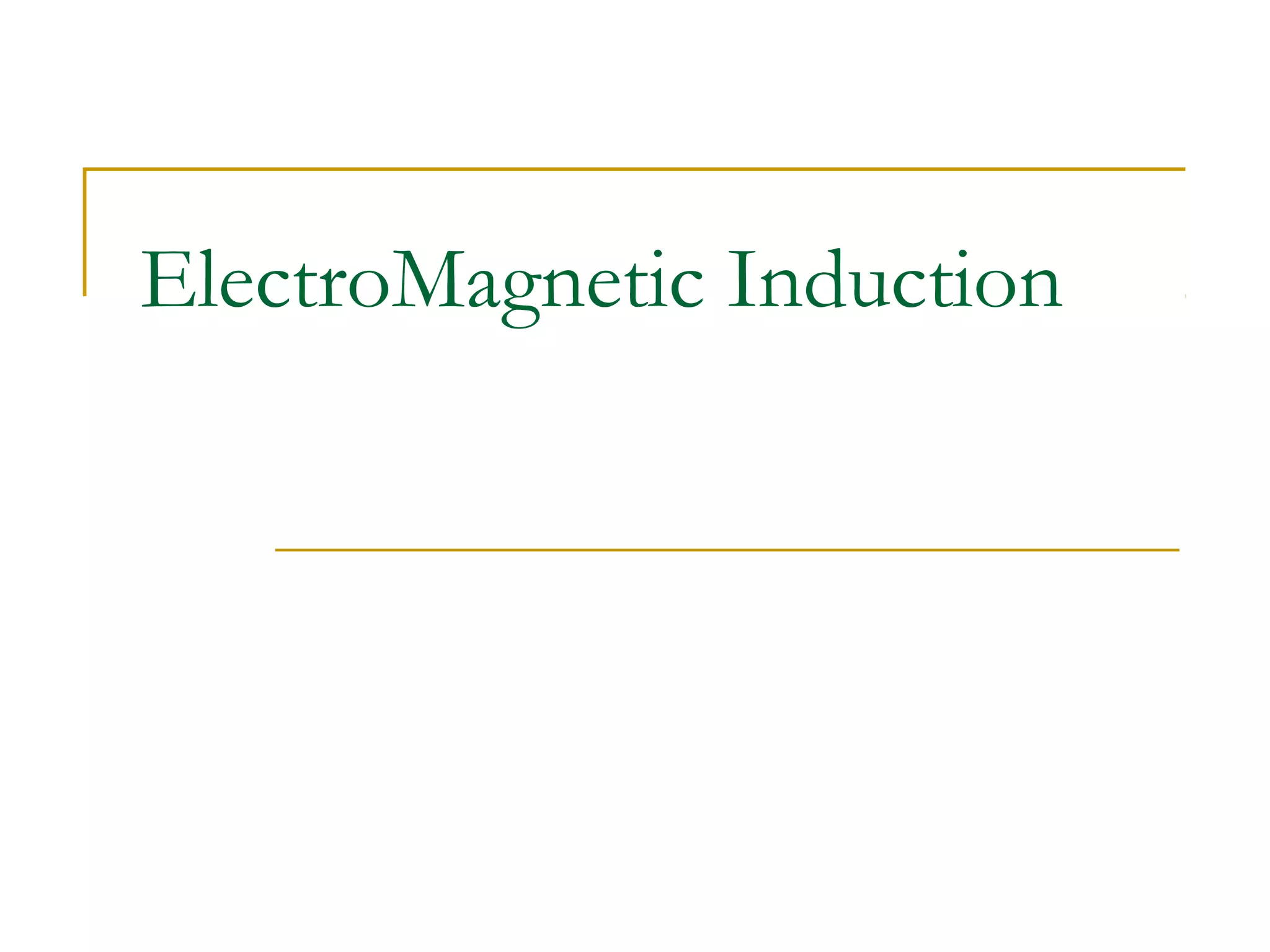 Electromagnetic Induction And Transformer Ppt Physics Science