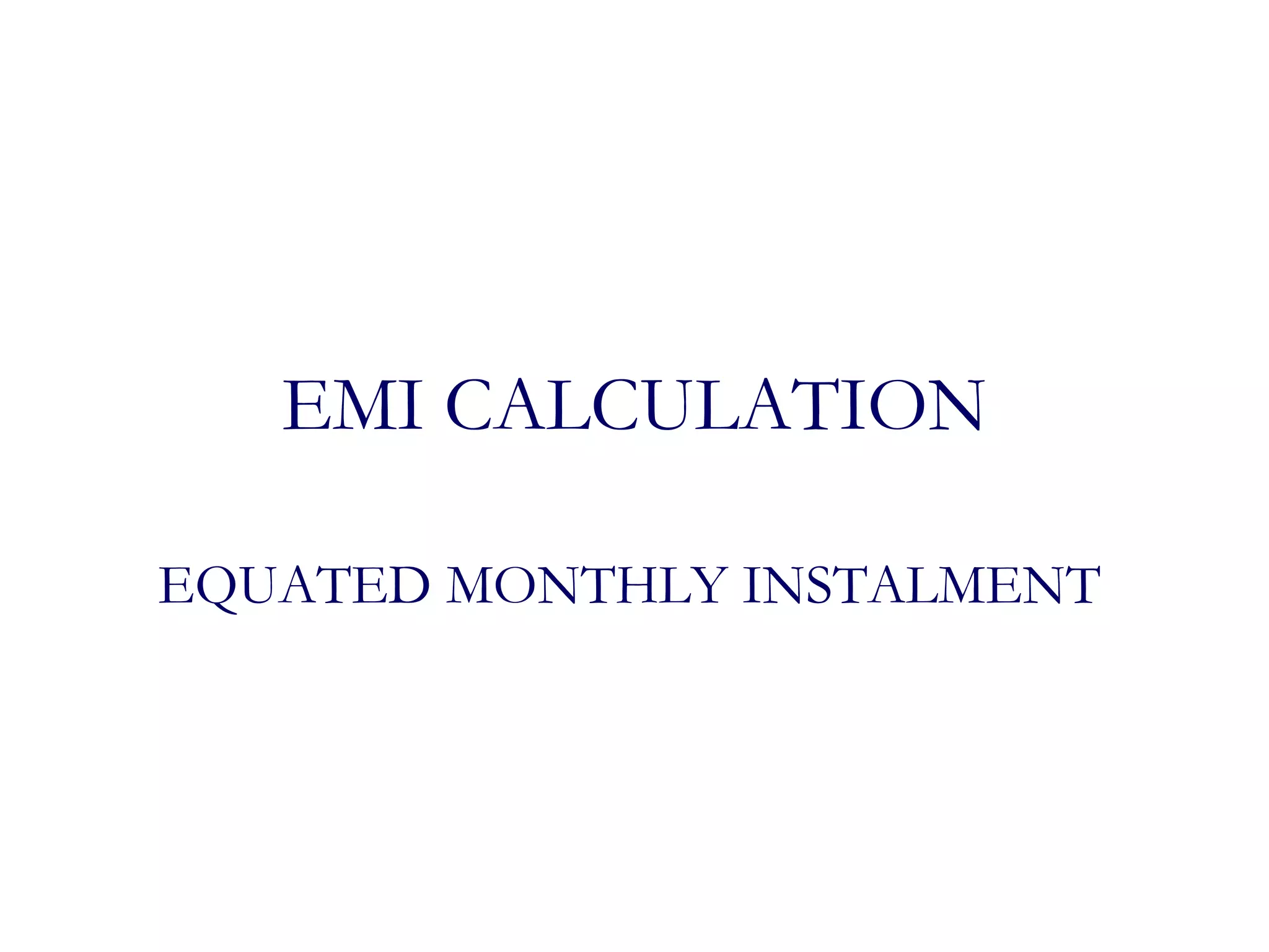 Emi calculation | PPT