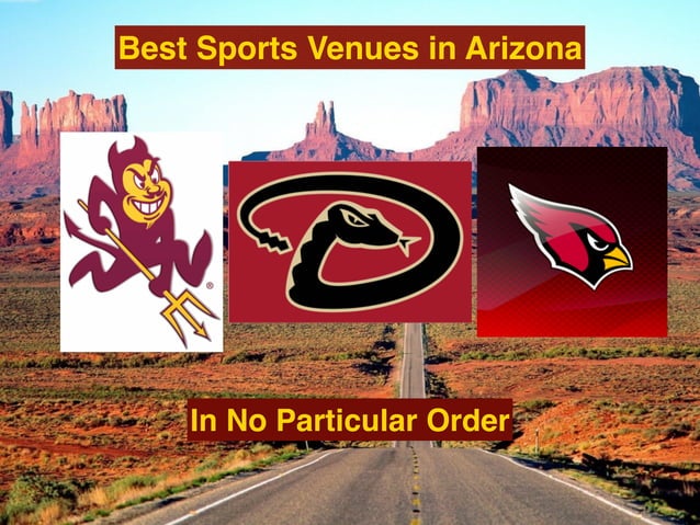 Best Arizona Sports Venues | PDF