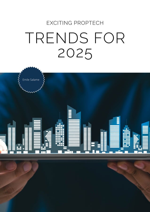 Exciting PropTech Trends for 2025 | PDF