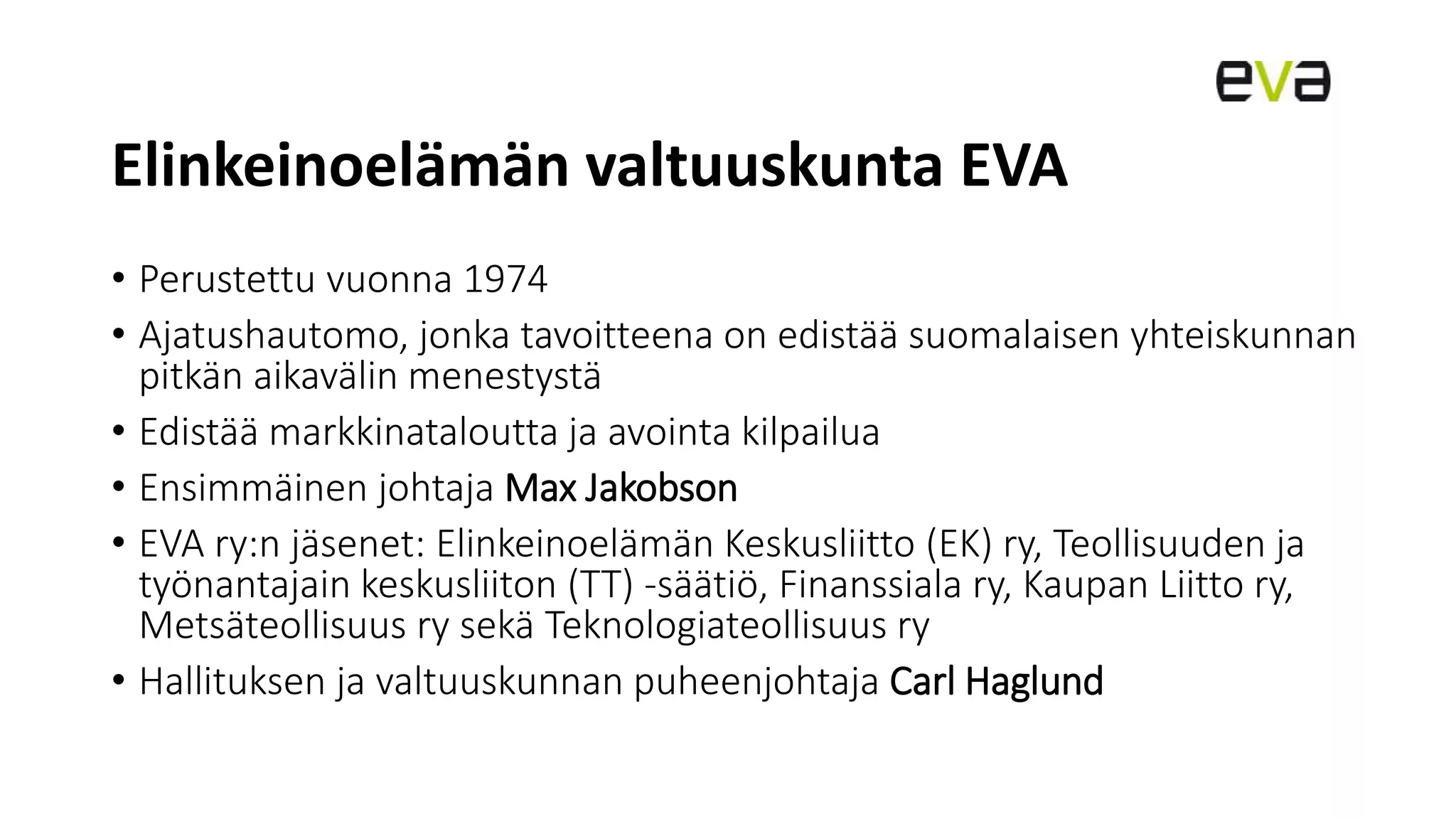 Emilia Kullas, EVA - Miten lottokansa oppi vaurastumaan | PPTX