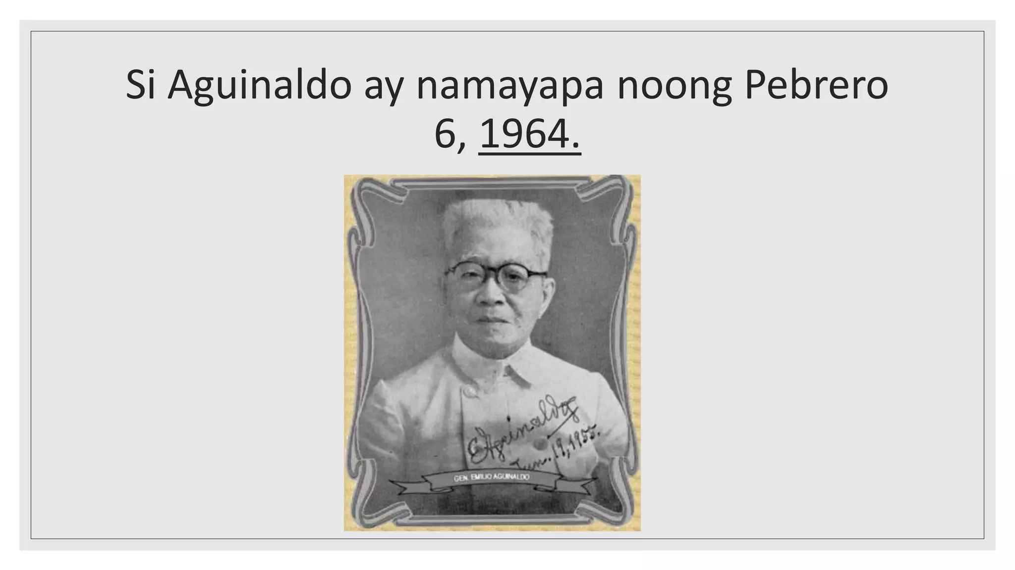 Emilio aguinaldo | PPTX