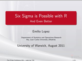 Six Sigma is Possible with R | PPT