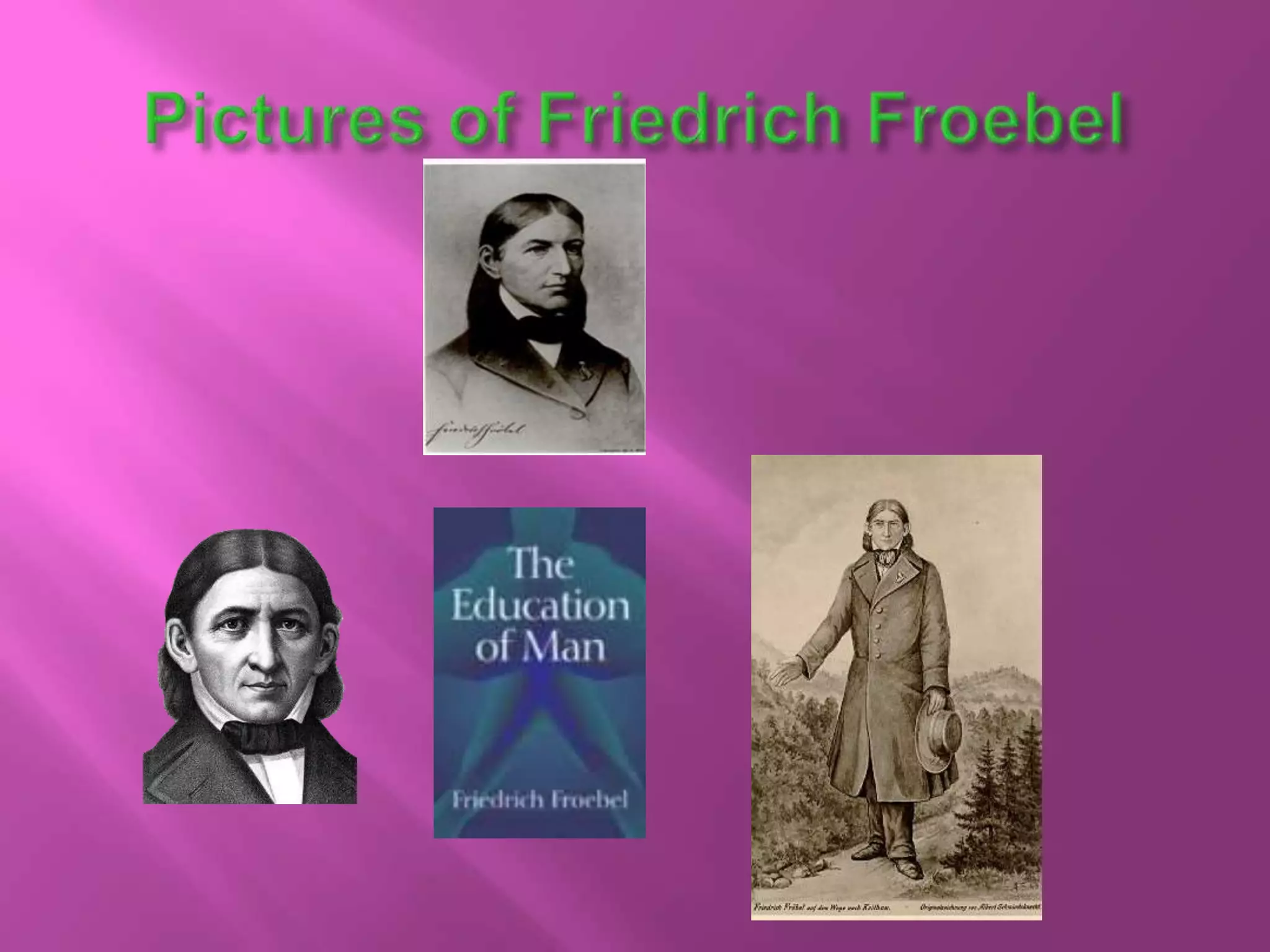 Friedrich Froebel | PPT