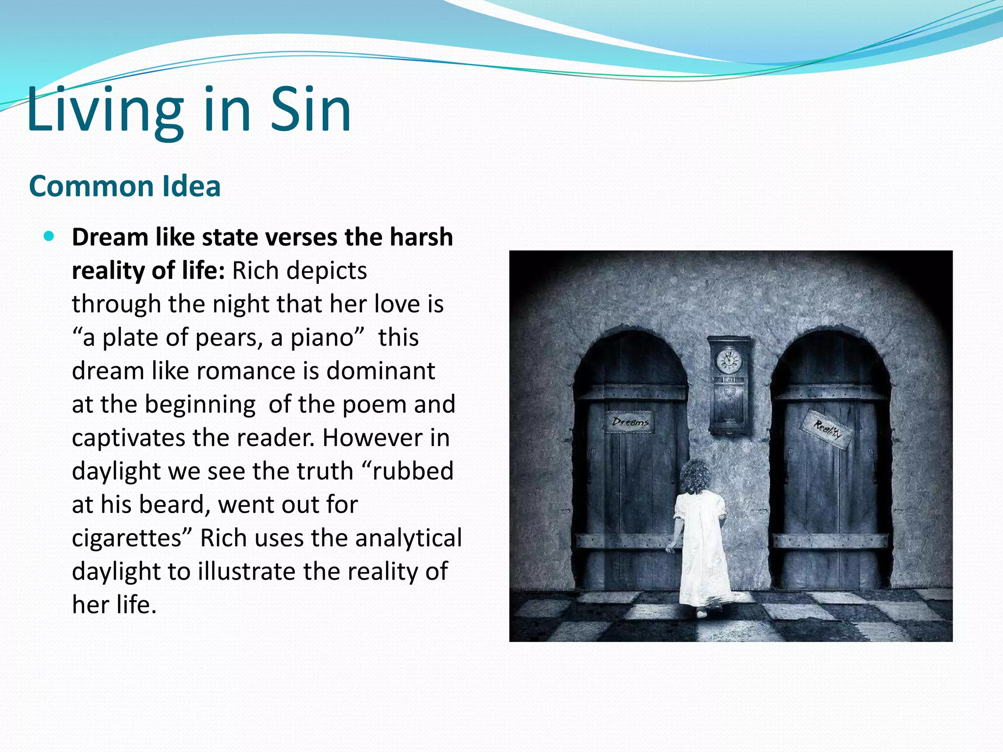 Adrienne Rich Living in Sin | PPTX