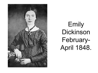 Emily dickinson bio | PPT