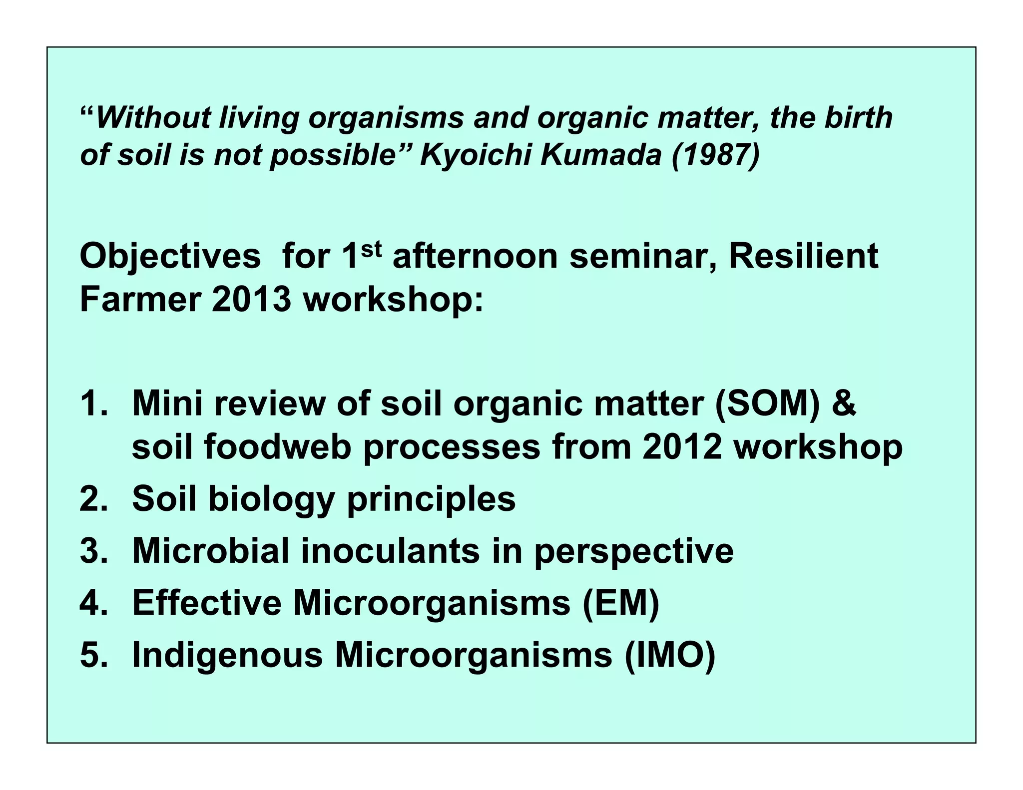 Microbial Inoculants: Effective Microorganisms (EM) & Indigenous ...