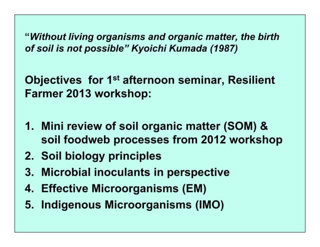 Microbial Inoculants: Effective Microorganisms (EM) & Indigenous ...